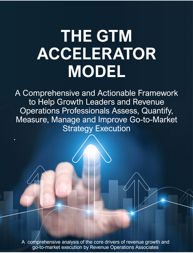 The GTM Accelerator Model Whitepaper